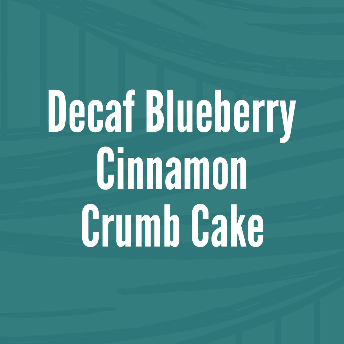 Decaf Blueberry Cinnamon Crumb Cake– Pike Creek Coffee